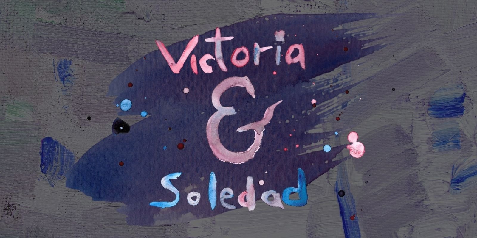 Victoria&Soledad • Art Collective